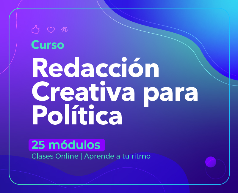 Redacción Creativa para Redes Sociales en Política – Enter Digital School